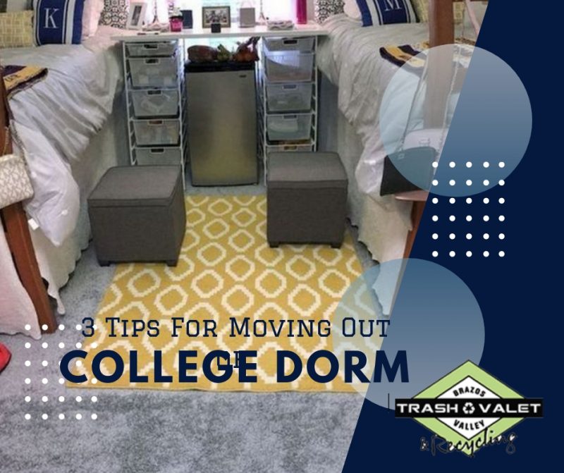3 Tips For Moving Out of Your College Dorm - BV Trash Valet & Recycling